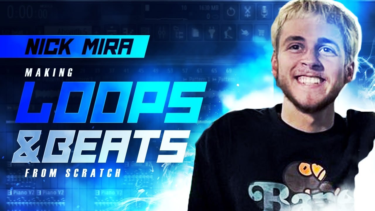 Nick Mira Making Loops & Beats From Scratch | Making Beats in FL Studio ...