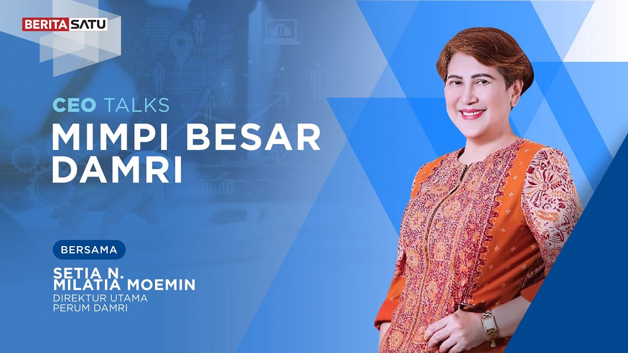 CEO Talks : Mimpi Besar Damri | 09 Maret 2021 - YouTube