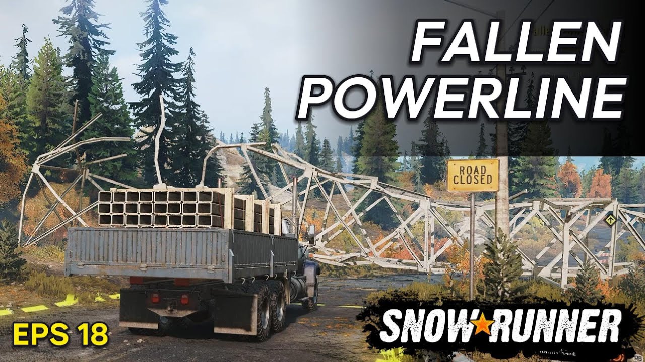 Perbaikan Fallen Powerline Biar Akses Jalan Lebih Mudah - SnowRunner ...