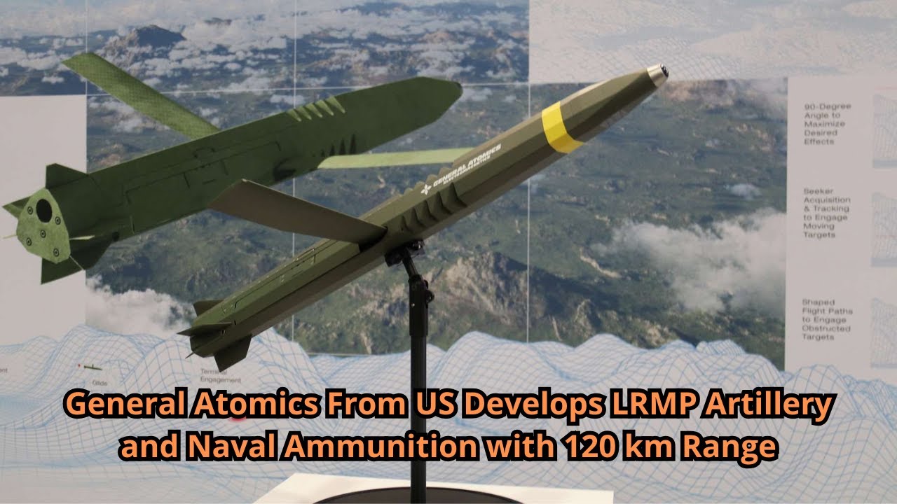 General Atomics From US Develops LRMP Artillery and Naval Ammunition ...