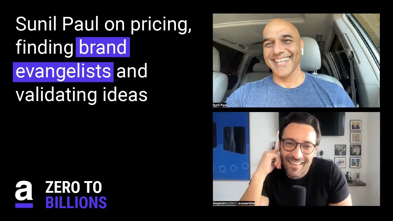 Sunil Paul on pricing, finding brand evangelists and validating ideas ...
