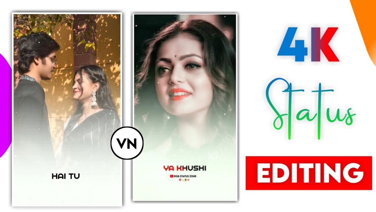 4k Status Editing | 4k Status Kaise Banaye | VN App Status Editing ...