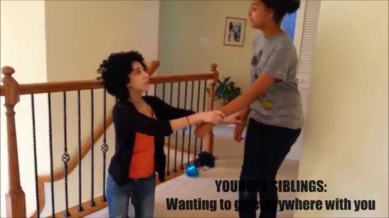 Younger Vs Older Siblings Youtube