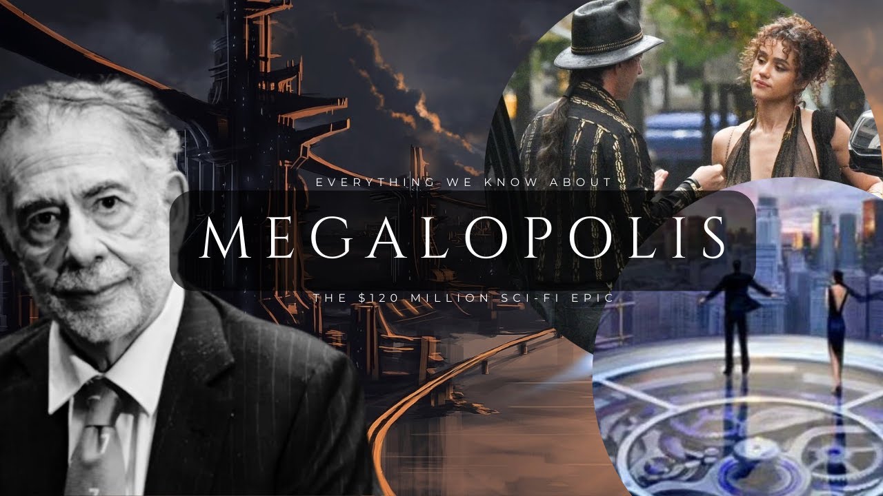 I Read the Screenplay for Coppola's MEGALOPOLIS, Here's What I Learned ...