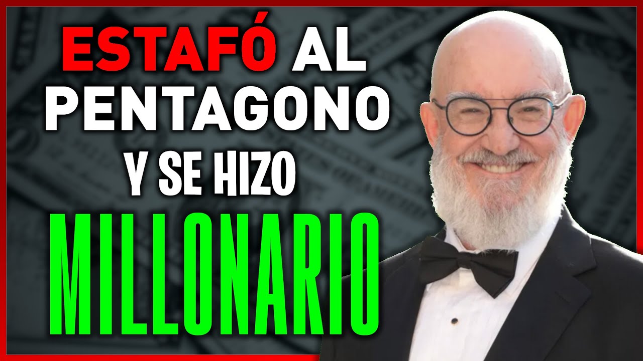 Así se ha hecho MULTIMILLONARIO "timando" al Pentágono de los EEUU ...