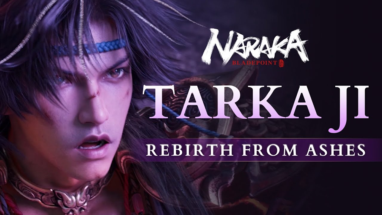 Tarka Ji Cinematic Trailer: Rebirth From Ashes | NARAKA: BLADEPOINT ...