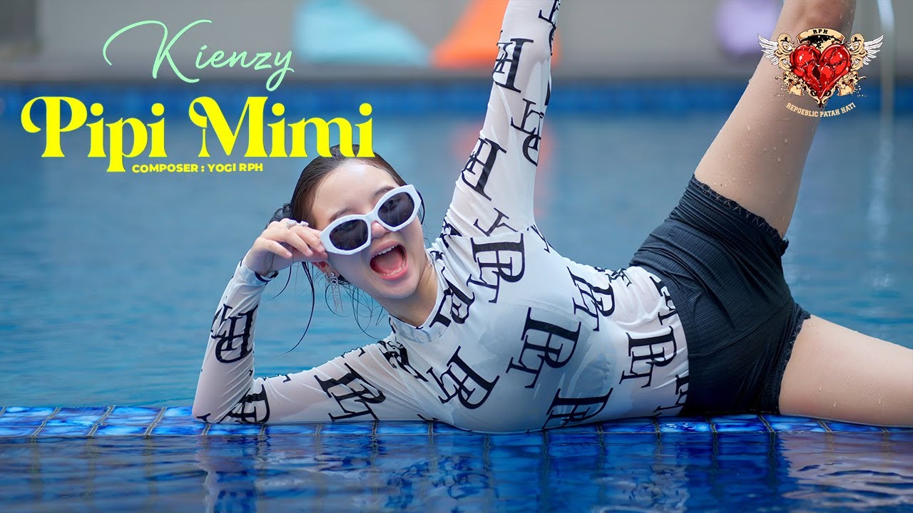 KIENZY - PIPI MIMI (Official Music Video) | DJ REMIX - YouTube