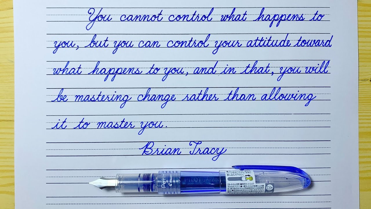 Cursive writing for beginners | Brian Tracy Quotes in cursive writing ...