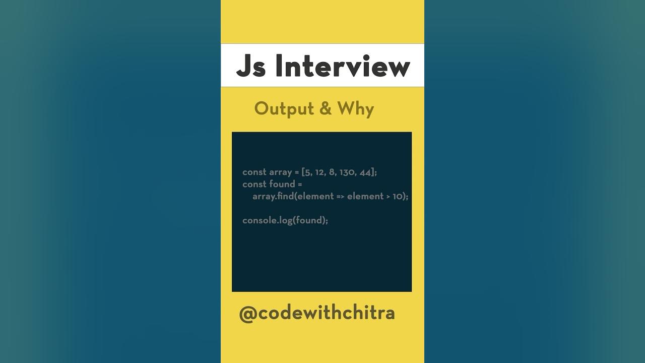 #99 Understanding Array.prototype.find in JS: Interview Focus! #shorts - YouTube
