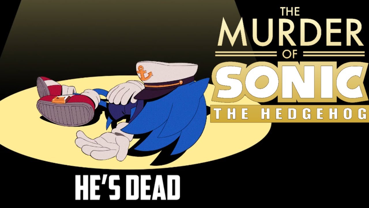 SEGA OFFICIALLY KILLED SONIC!!! (THE MURDER OF SONIC) Full Playthrough ...
