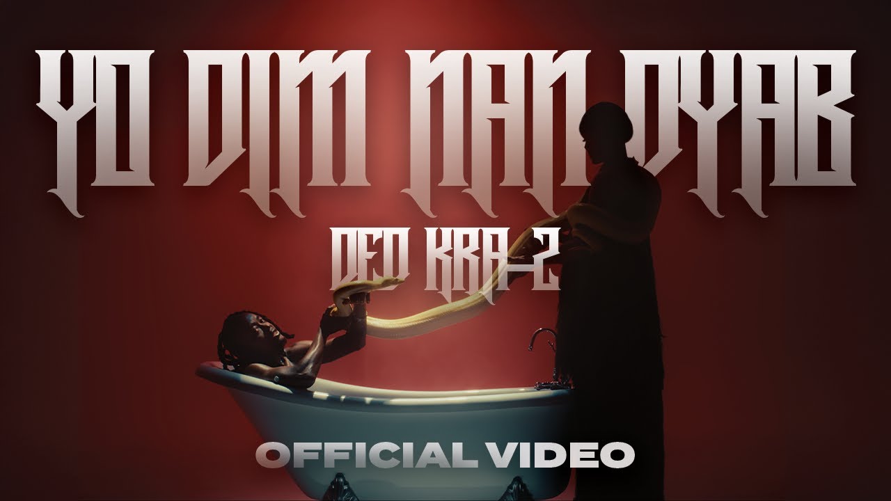 Yo Di m Nan Dyab Ded Kra-Z [ Official Video ] - YouTube