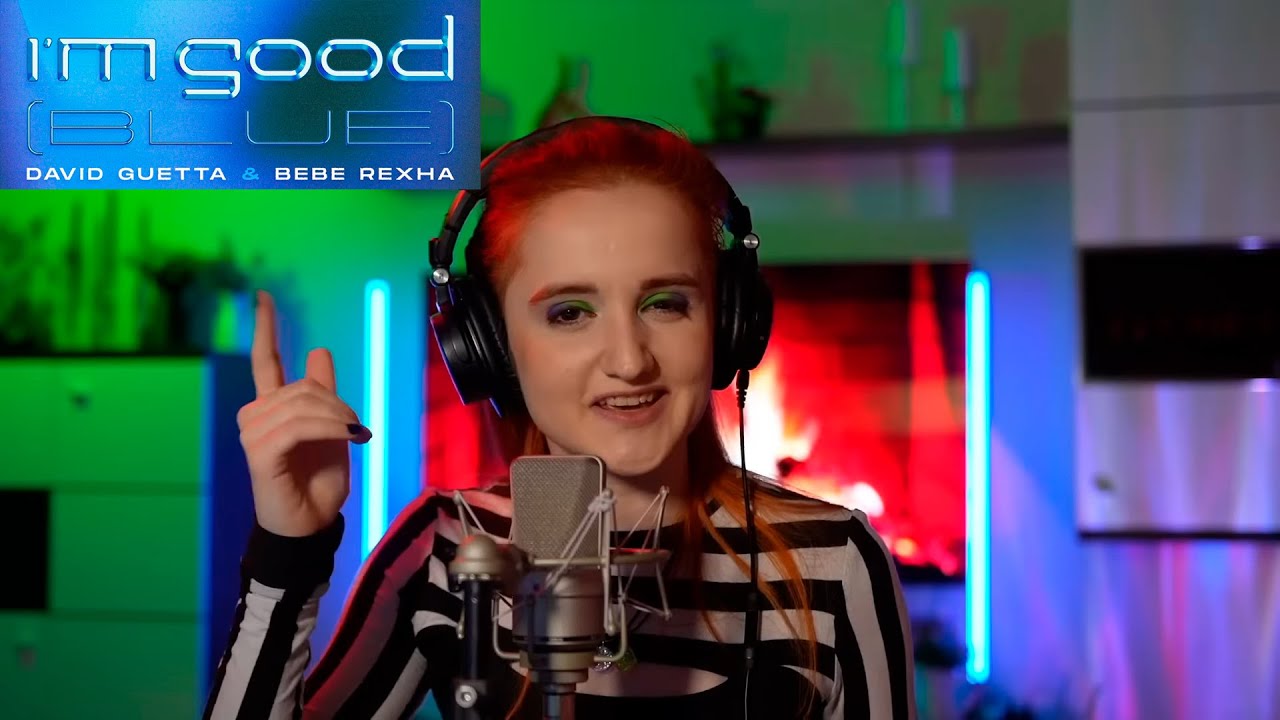 David Guetta & Bebe Rexha - I'm good (Blue) RUS/ENG - Daniela - YouTube