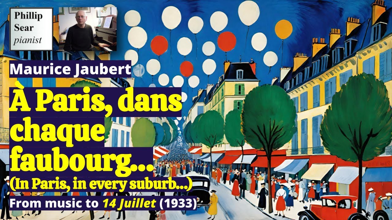 Maurice Jaubert: À Paris, dans chaque faubourg… - YouTube