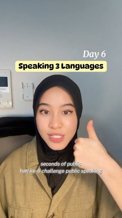 Day 6 Public Speaking Challenge with 3 Languages #belajarbahasainggris #belajarbahasajepangyuk ...