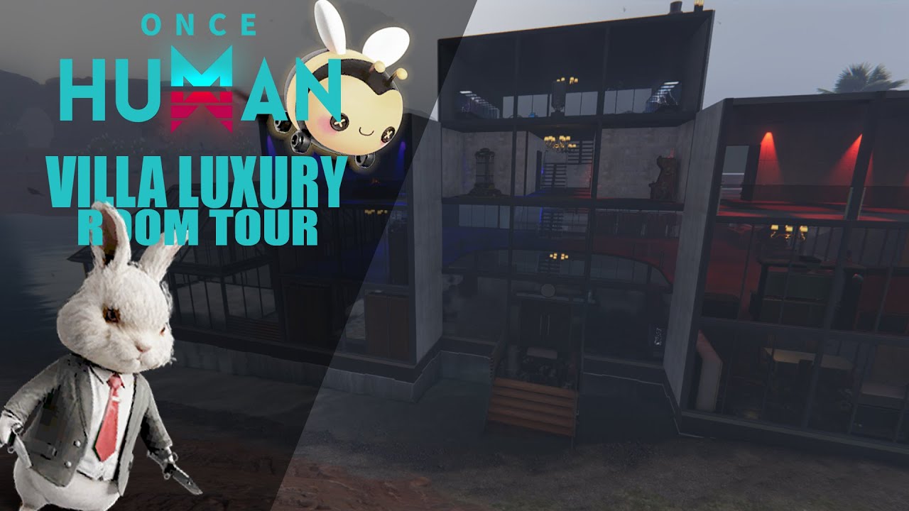 ONCE HUMAN - VILLA LUXURY DESIGN - YouTube