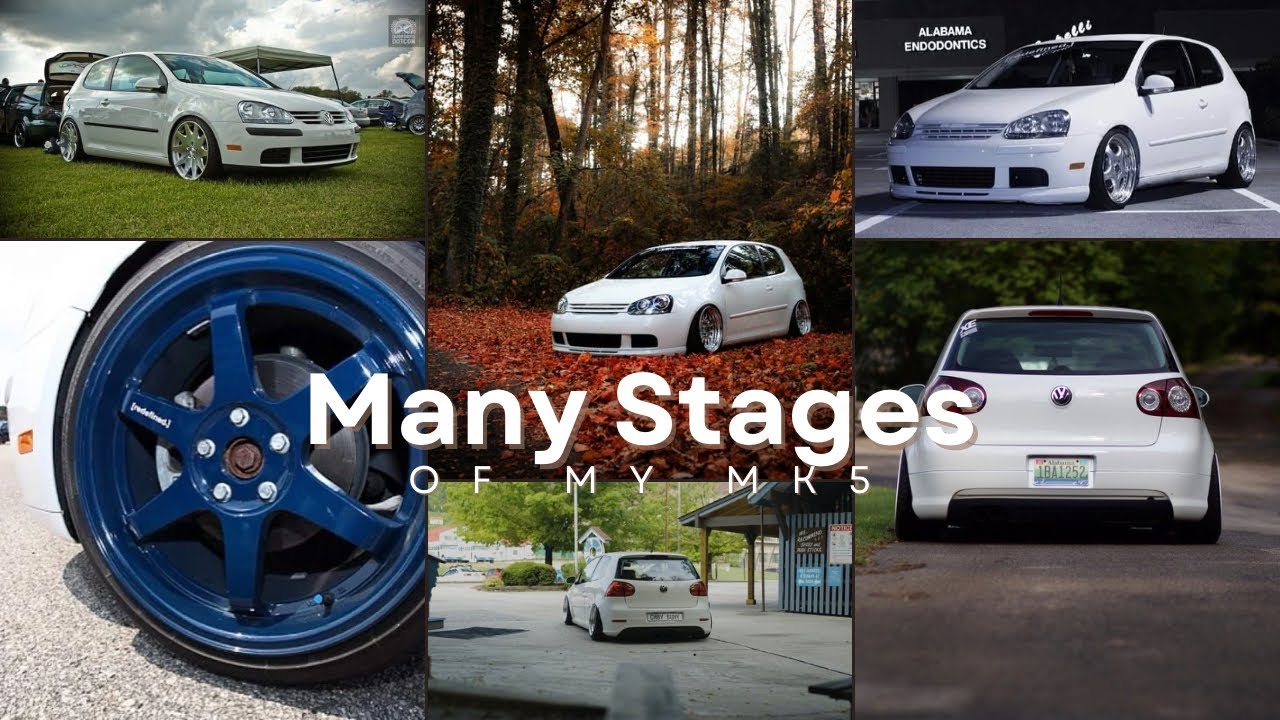 From stock until now. The many stages of my Mk5! - YouTube