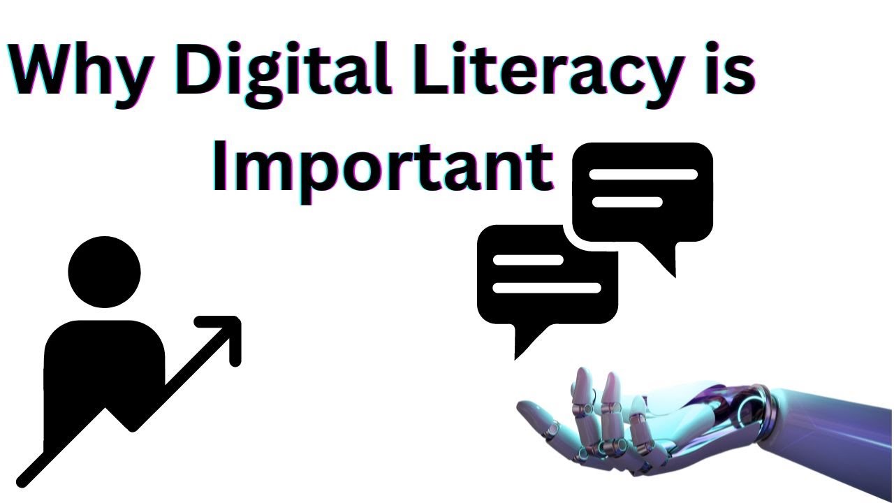 Why Digital Literacy is Important - YouTube