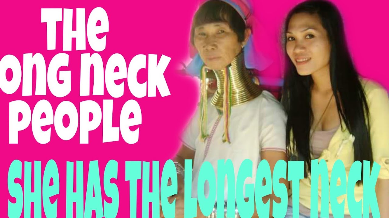 experience with the long neck people - YouTube