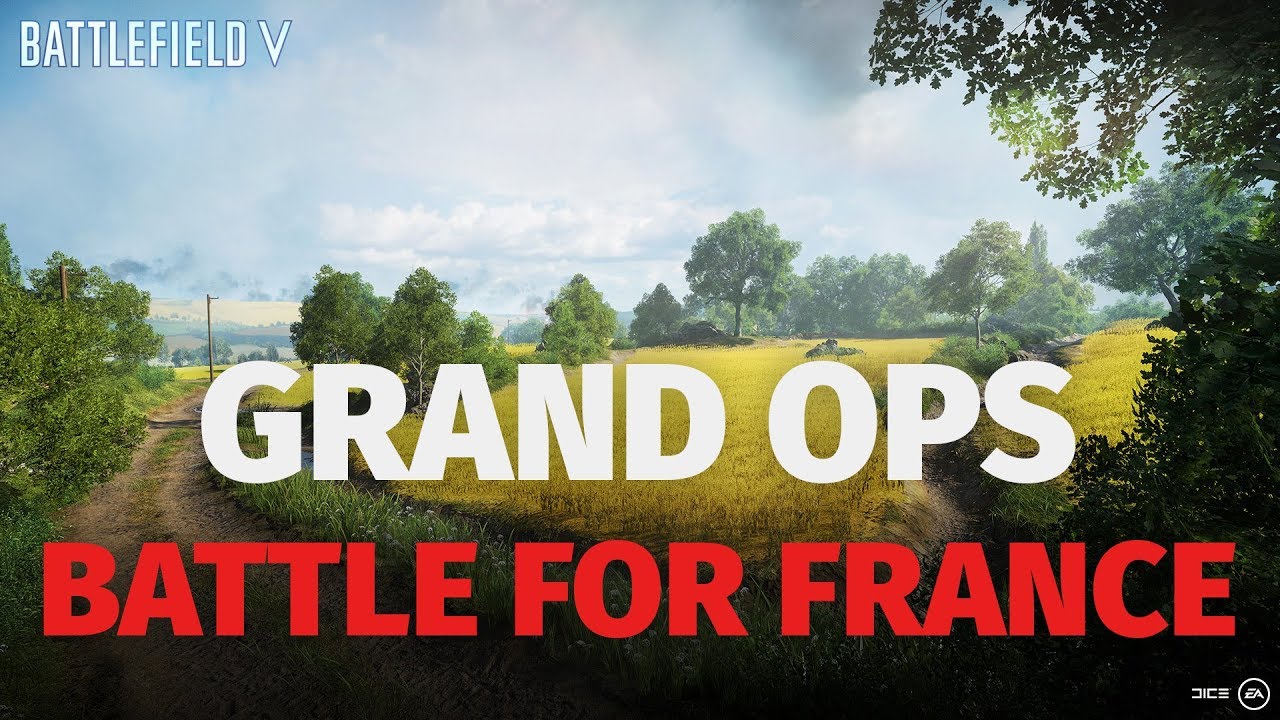 Battle For France Grand Operation | Battlefield V - YouTube