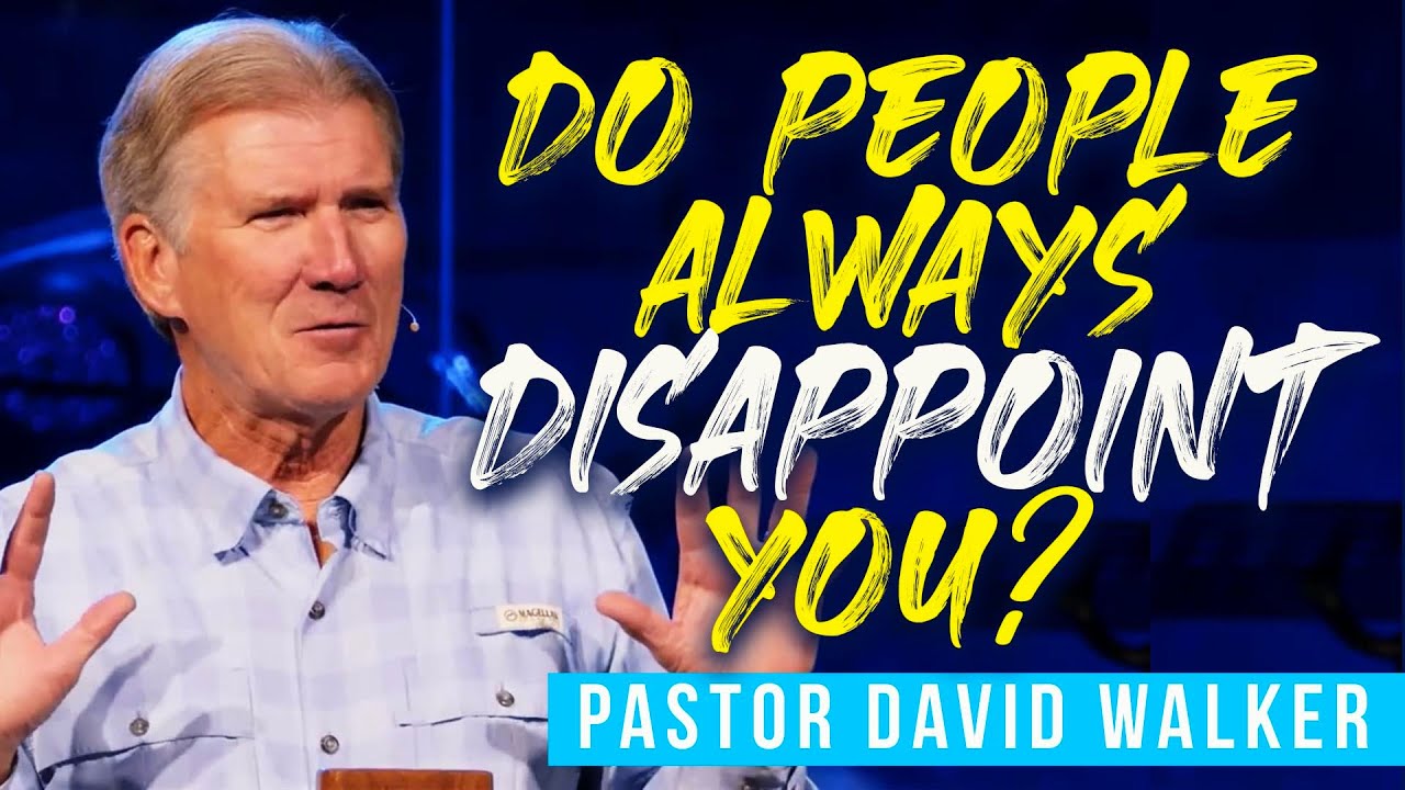 Do People Always Disappoint You? - YouTube