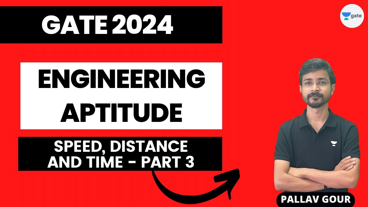 Speed, Distance and Time | Part 3 | Engineering Aptitude | Pallav Gour ...
