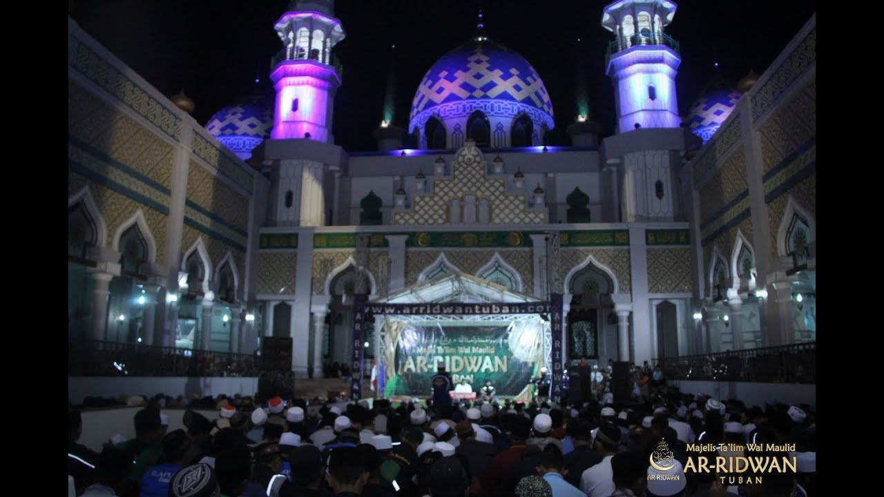 Habib Husein Ba'agil Live Majlis Ta'lim Wal Maulid Ar Ridwan Tuban di ...