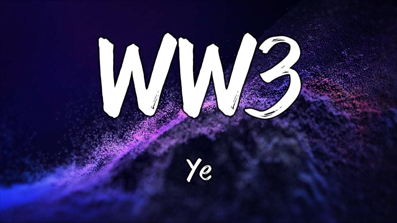 Ye - WW3 (Instrumental) - YouTube