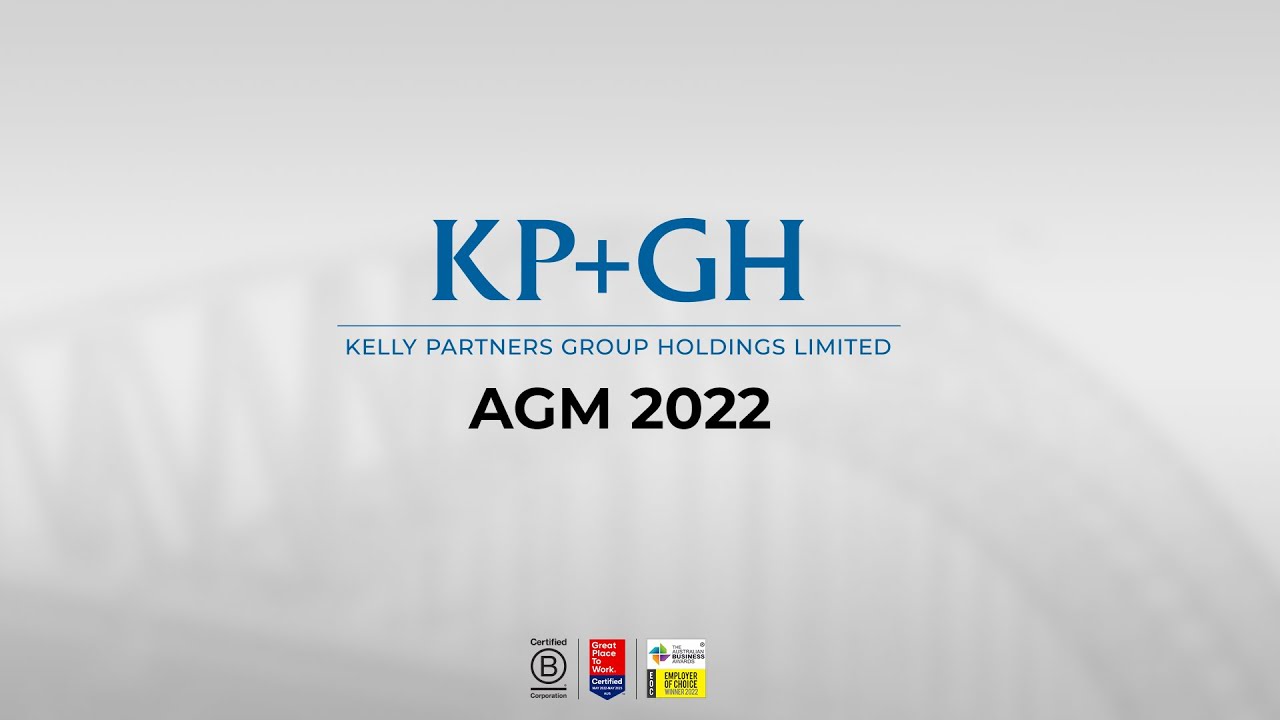 Kelly Partners Group Holdings (ASX:KPG) AGM 2022 - November 16 - YouTube