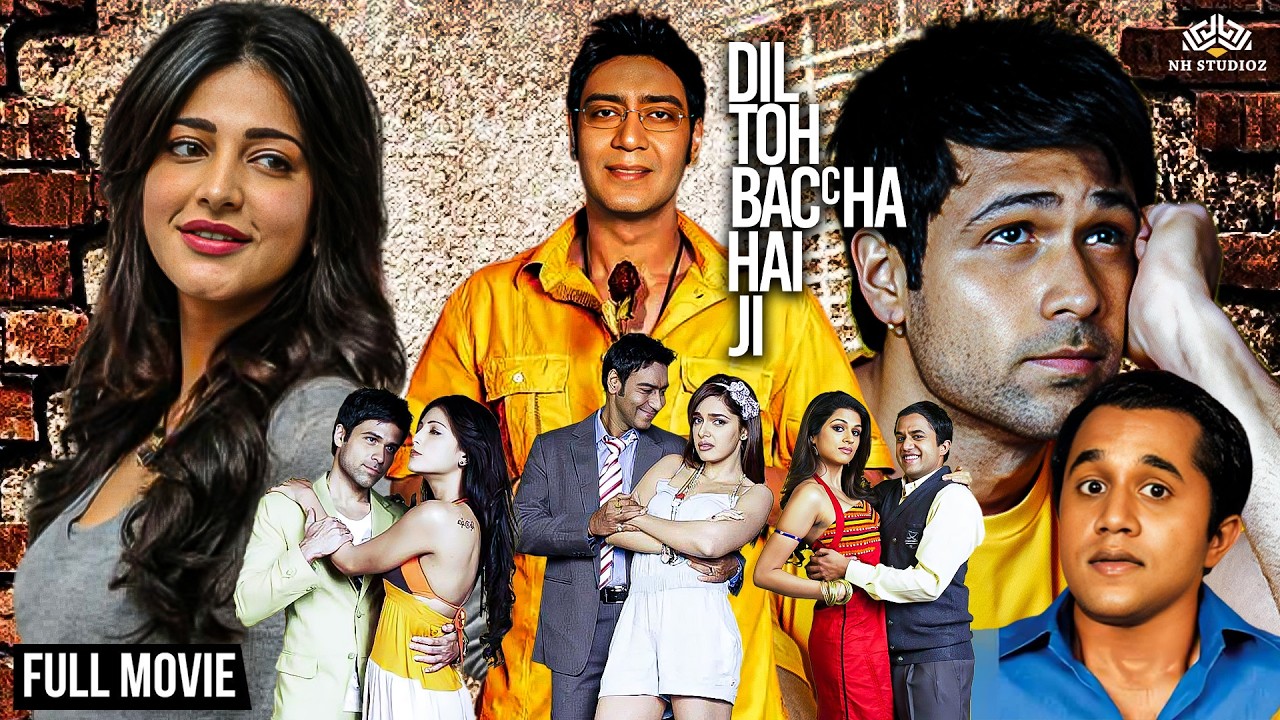Dil Toh Bachcha Hai Ji - Full Movie HD | Ajay Devgn, Emraan Hashmi ...