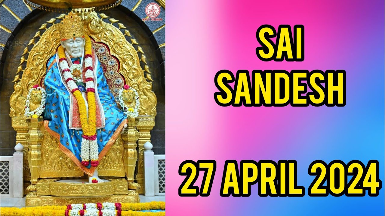 SAI SANDESH || 27 SANDESH 2024 - YouTube