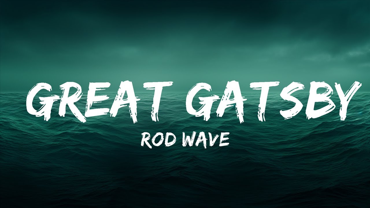 Rod Wave - Great Gatsby (Lyrics) | 25 Min - YouTube