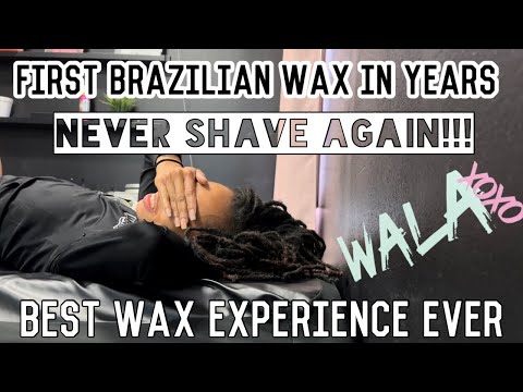 First Brazilian Wax after Pregnancy!!! Stop Shaving-WALA XoXo Memphis