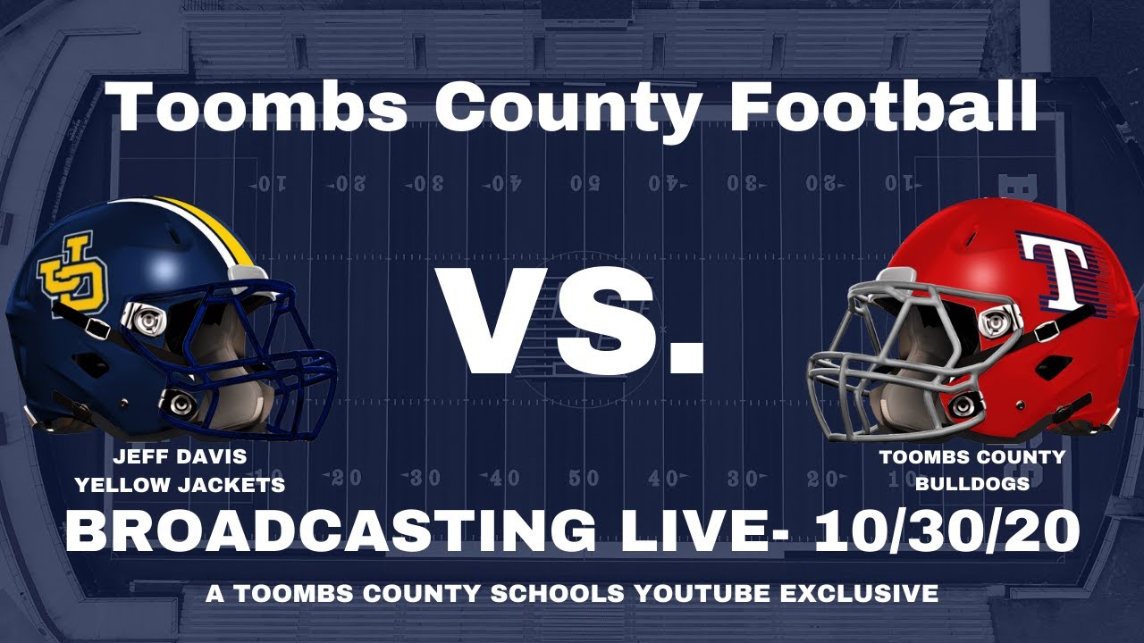 Toombs County Football: Toombs Co. vs. Jeff Davis (10/30/20) - YouTube