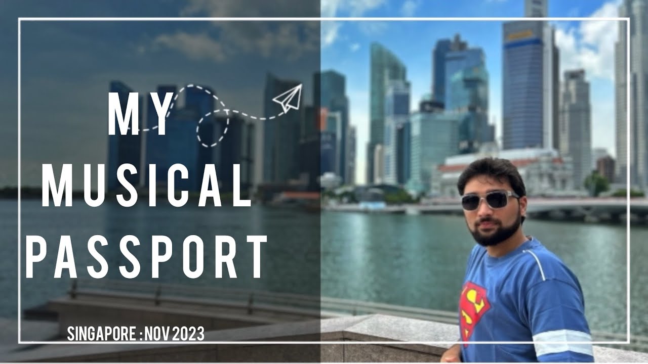 My Musical Passport | Journeys through concert | Singapore | Tanay Rege ...