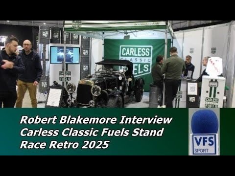 Carless Classic Fuels Stand | Race Retro 2025| Robert Blakemore Interview - YouTube