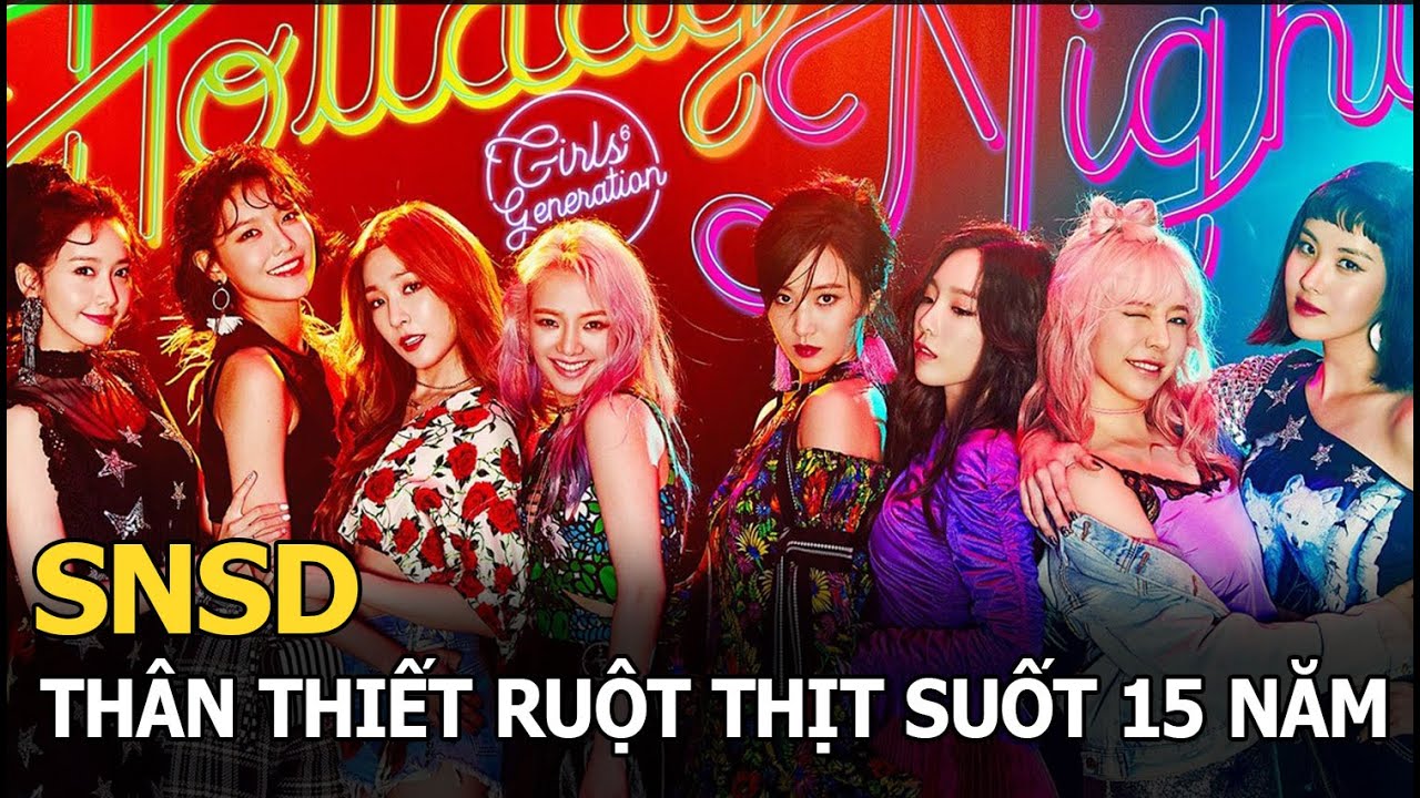 SNSD và điều đặc biệt khiến 8 cô gái thân thiết như ruột thịt suốt 15 ...