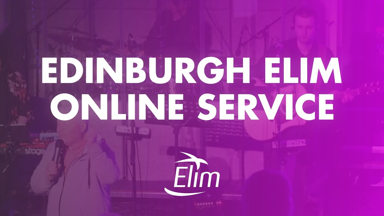 Home - Edinburgh Elim Church