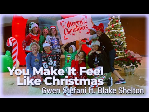 Gwen Stefani - You Make It Feel Like Christmas ft. Blake Shelton l Chakaboom fitness choreography