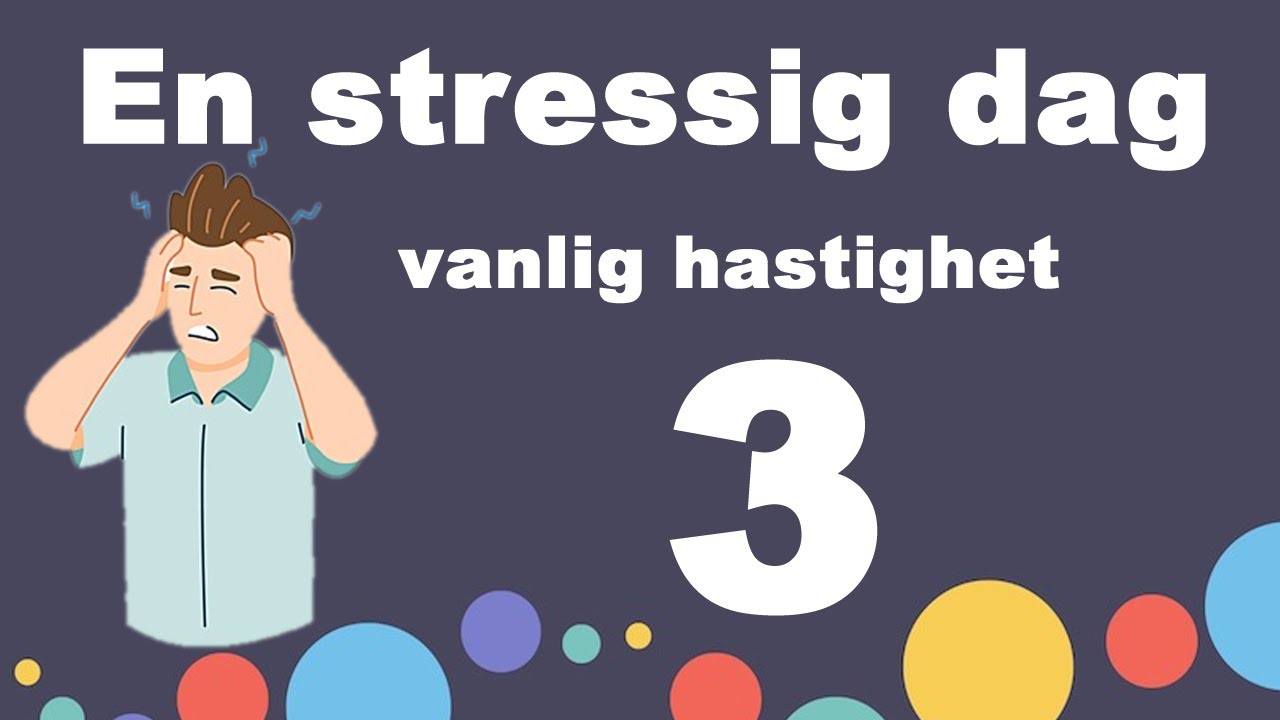 En stressig dag -vanlig hastighet - YouTube