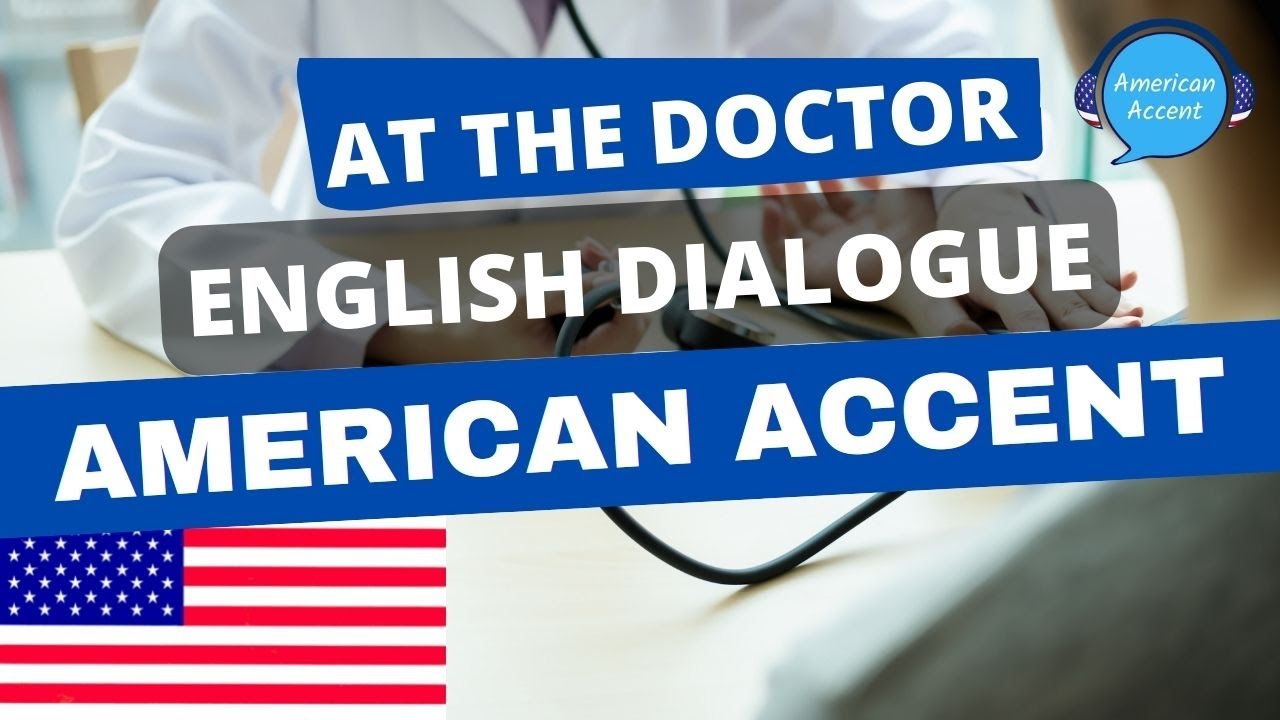 At The Doctor English Dialogue: Conversation Between Doctor And Patient ...