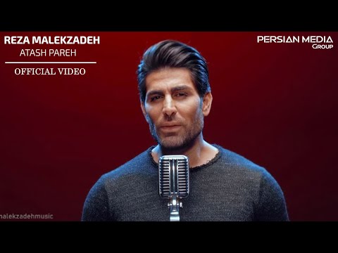Reza Malekzadeh - Atash Pareh - Official Video ( رضا ملک زاده - آتش پاره - ویدیو )