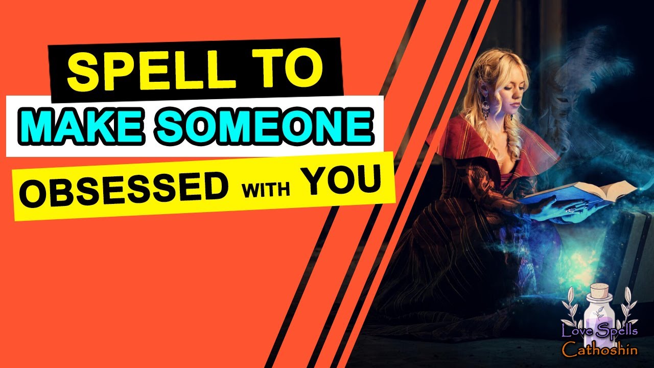 💭💗Spell to Make Someone Obsessed with You: 🌟Try Before Going to Sleep ...
