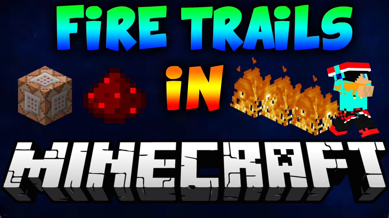 Fire trails in Vanilla Minecraft! - YouTube