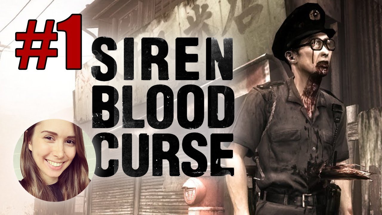 [ Siren: Blood Curse ] Siren had a facelift! - Part 1 - YouTube