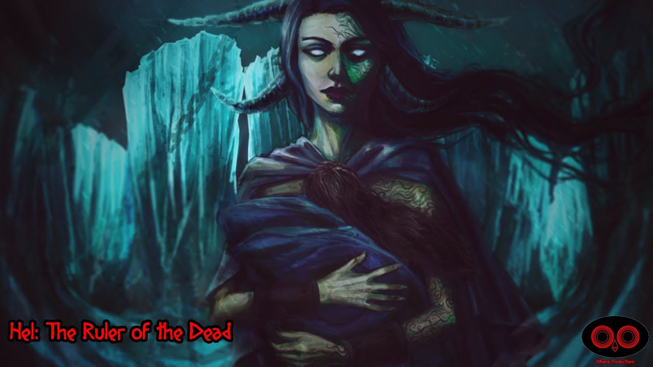 Hel: The Ruler of The Dead - YouTube