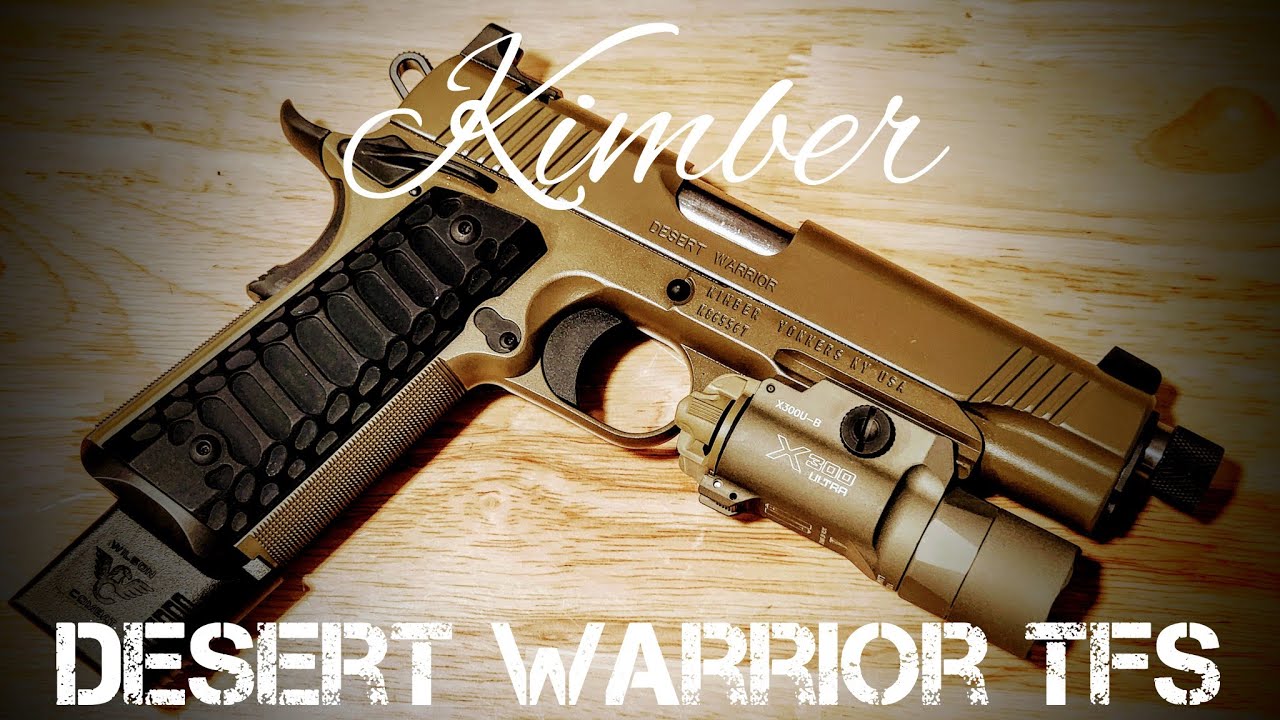 Kimber Desert Warrior TFS: First Impressions - YouTube