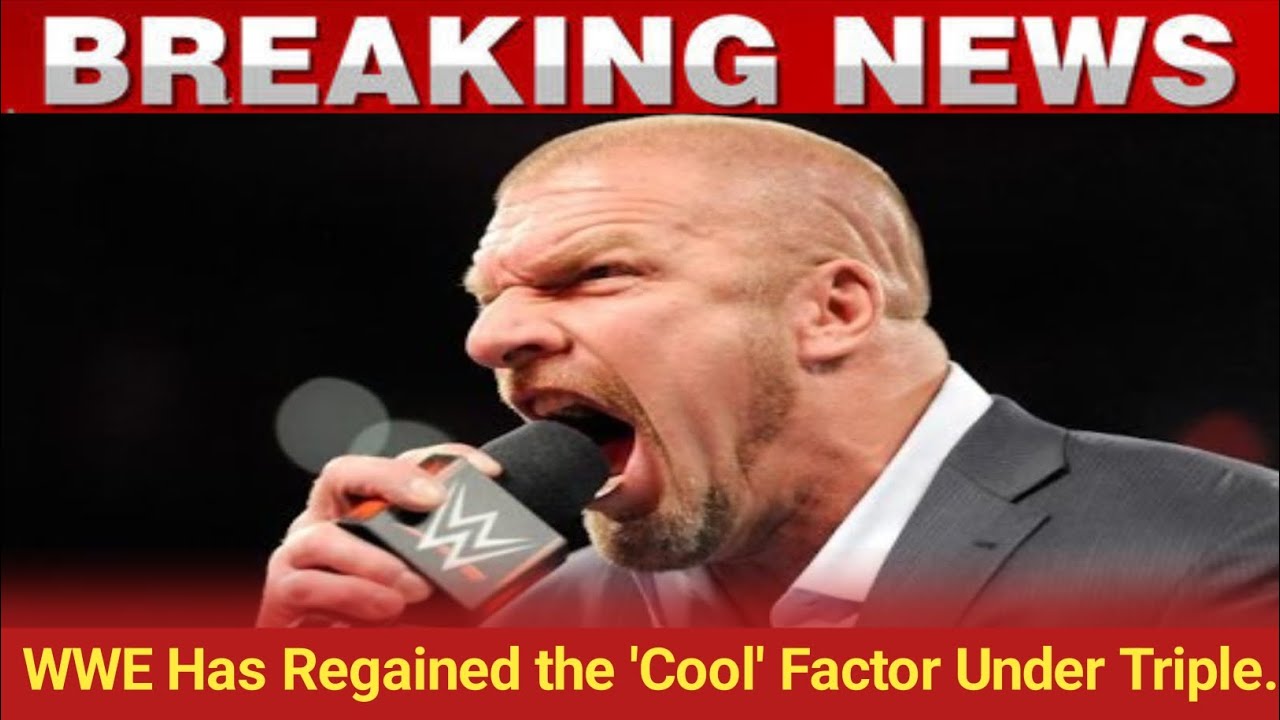 WWE Has Regained the 'Cool' Factor Under Triple H. www news today. 2024 ...