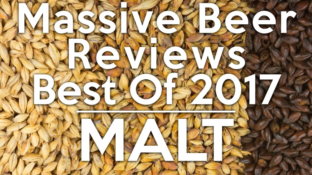 Massive Beer Reviews Best of 2017: MALT - YouTube