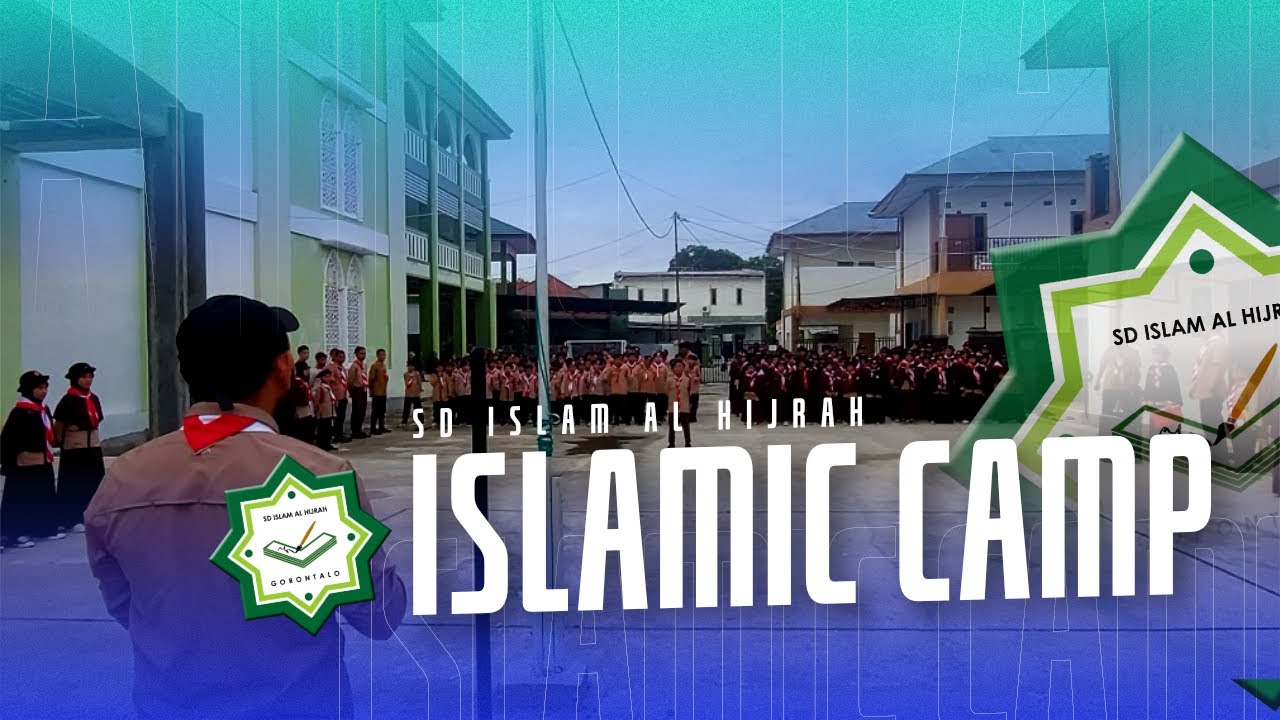 Islamic Camp SD Islam Al Hijrah 2024 - YouTube