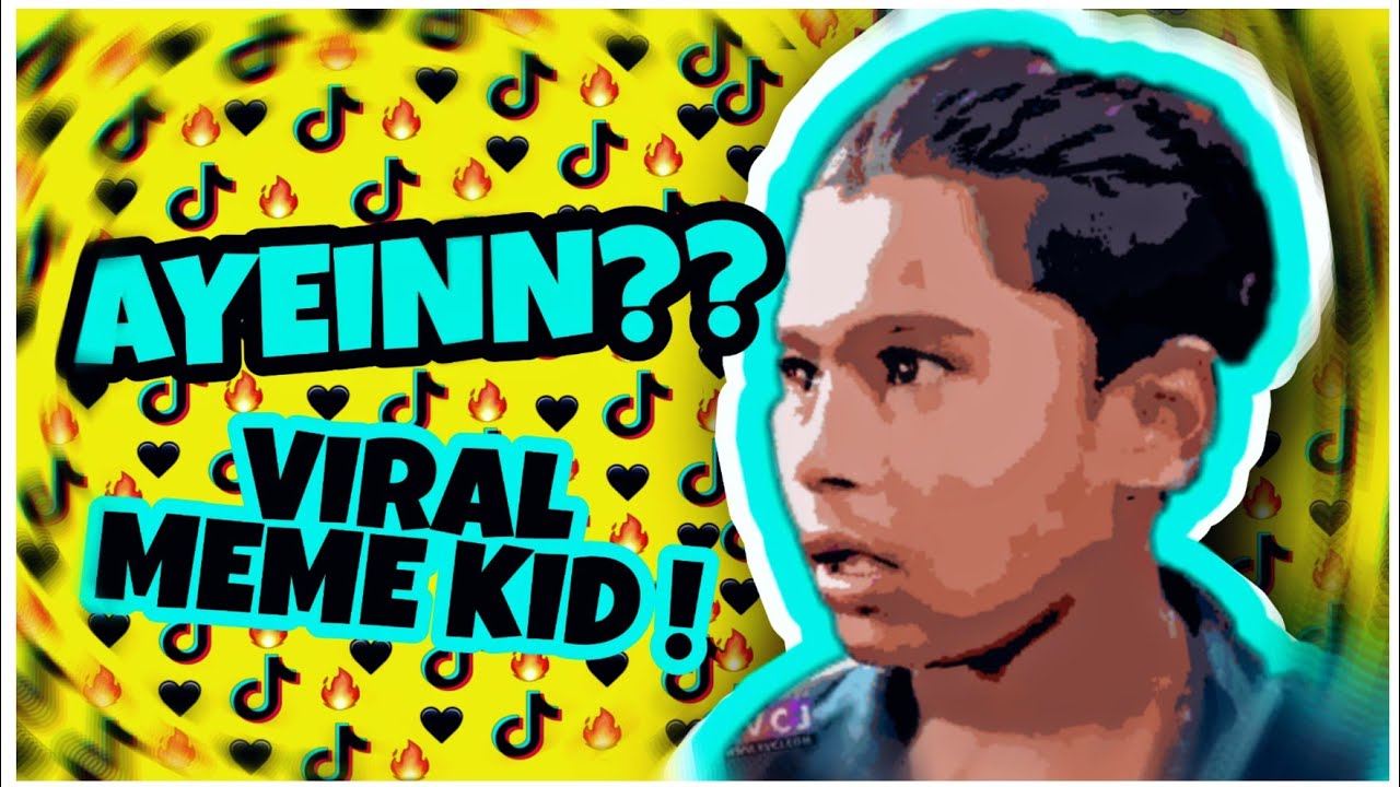 Ayen? Viral Meme | kid Saying Ayen?? - YouTube